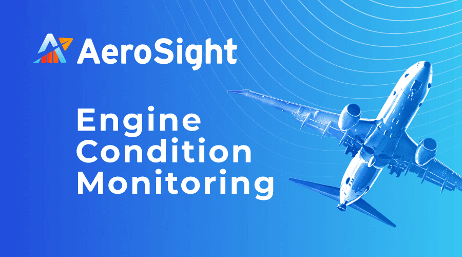 Engine Condition Monitoring - AeroSight